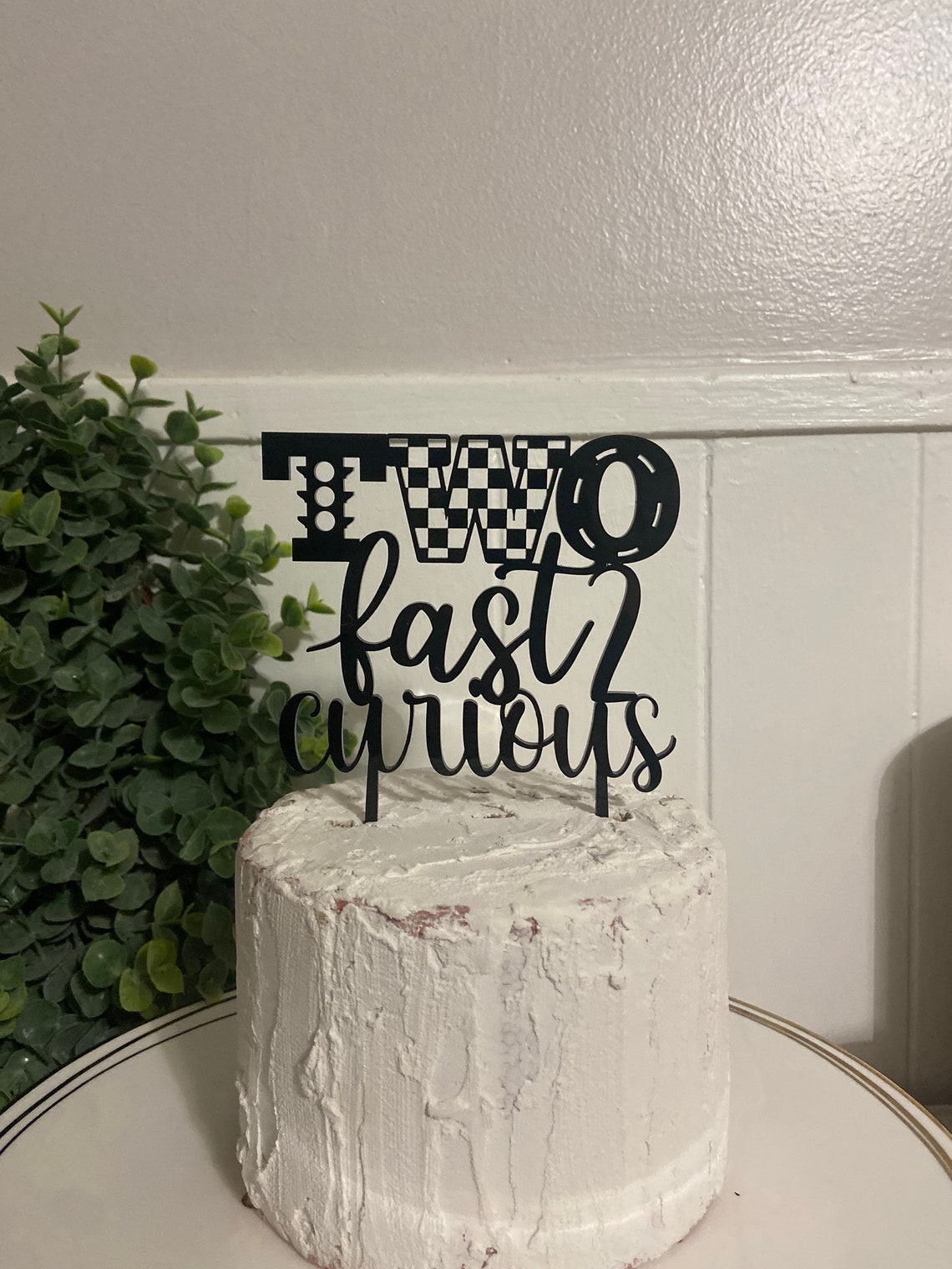 Too Fast 2 Curious Cake Topper - Etsy