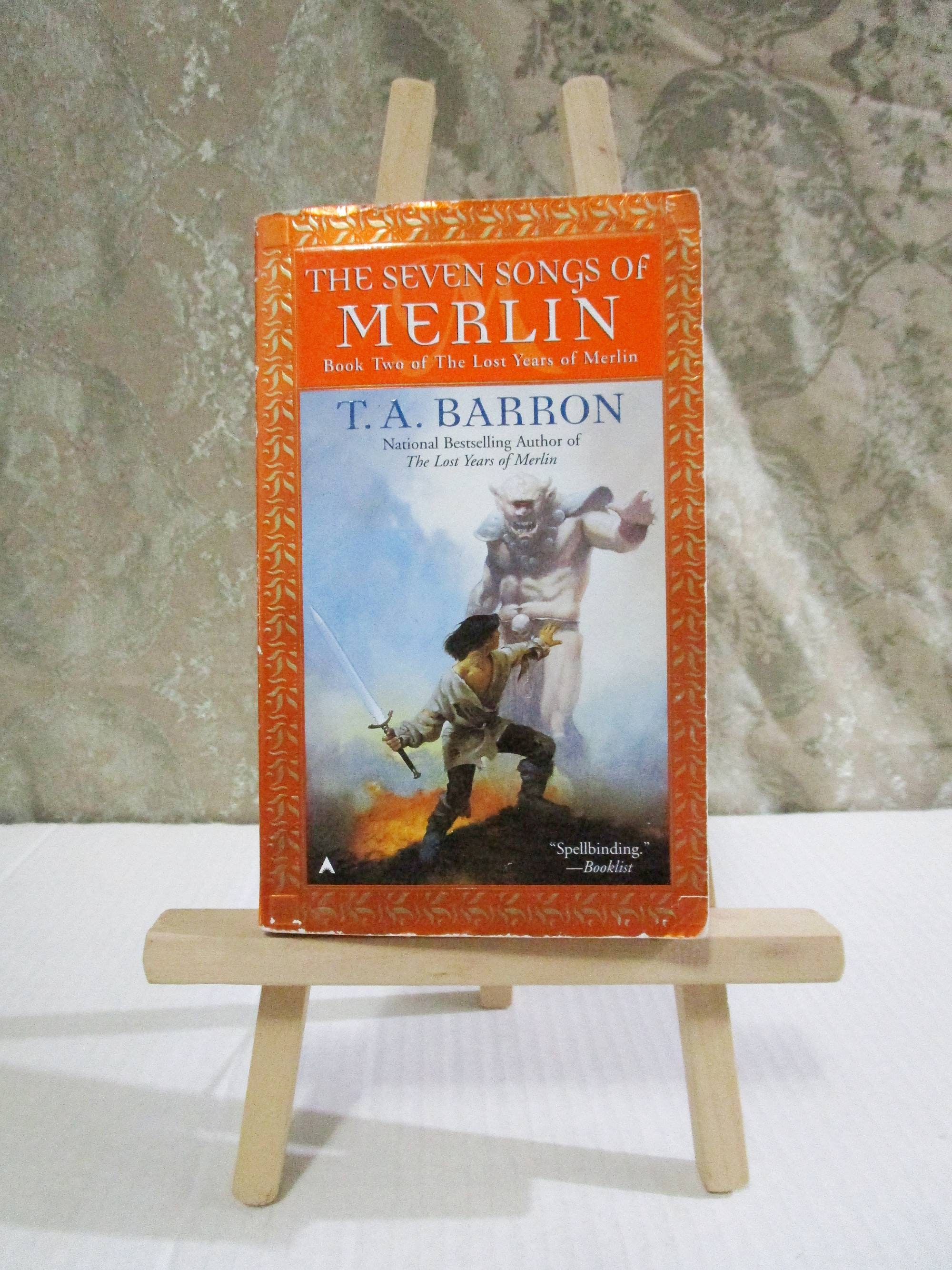 The Seven Songs of Merlin Book 2 of the Lost Years of Merlin by T.A ...