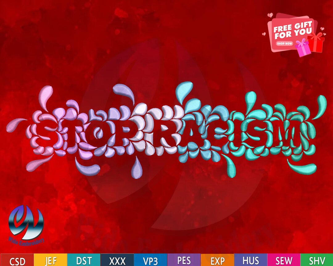 Stop Racism Embroidery Design, 5 Sizes 10 Formats,machine,black History ...