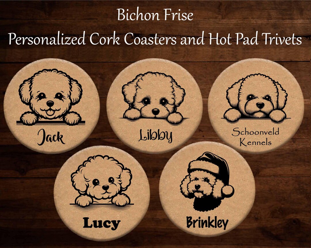 Bichon Frise Personalized Engraved Cork Coaster Hot Pad Oven Trivet Pet ...