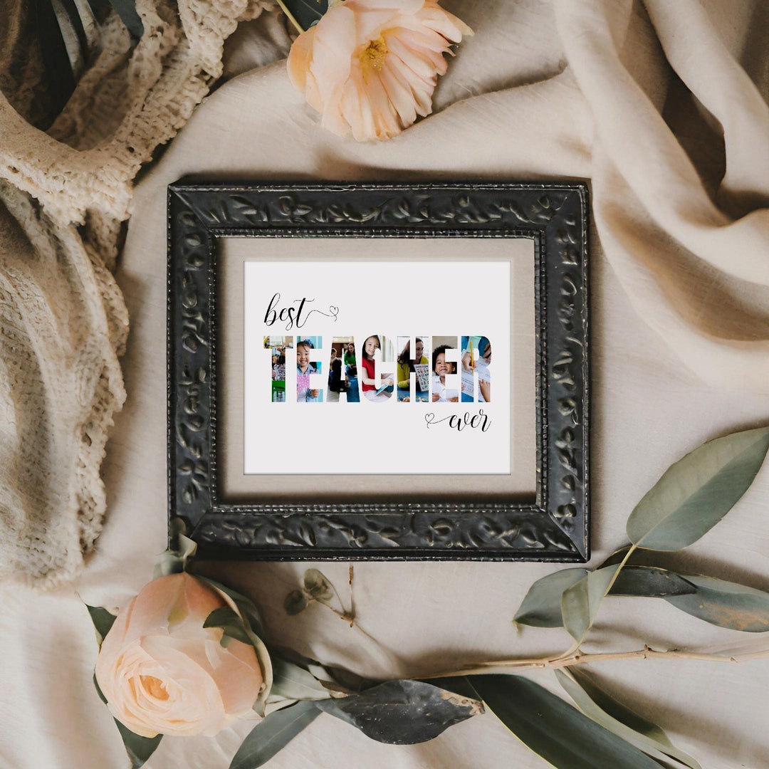 Editable Best Teacher Ever Photo Collage Template | DIY Custom Picture ...