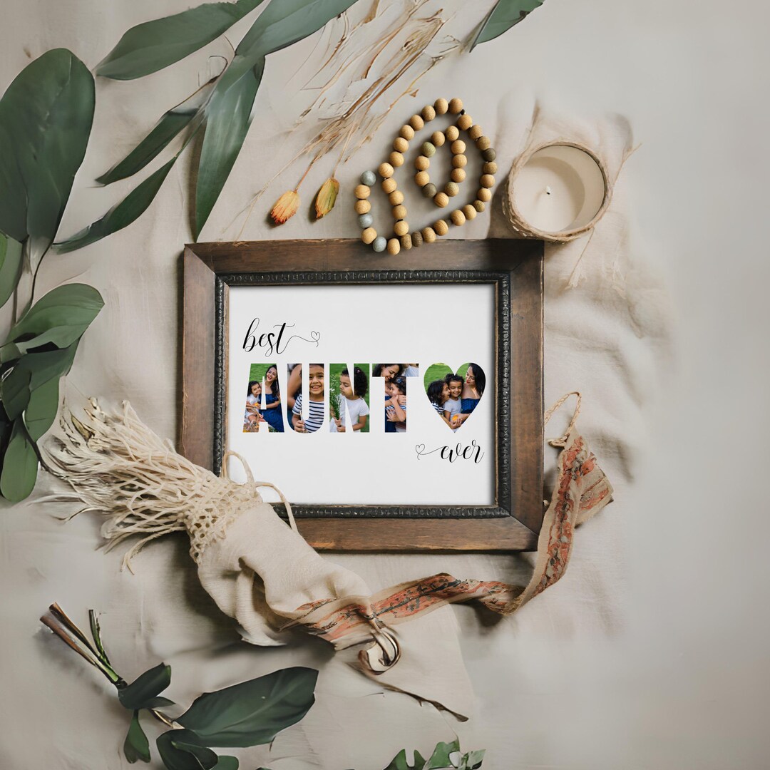 Editable Best Aunt Ever Photo Collage | DIY Custom Art Keepsake for ...