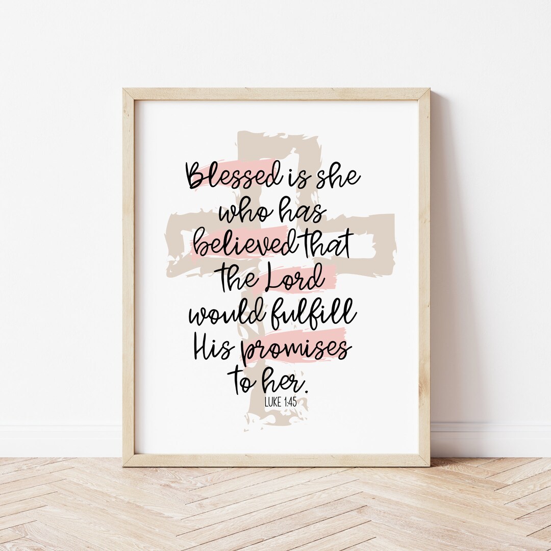 Christian Art Print Blessed is She Wall Print Bible Verse - Etsy