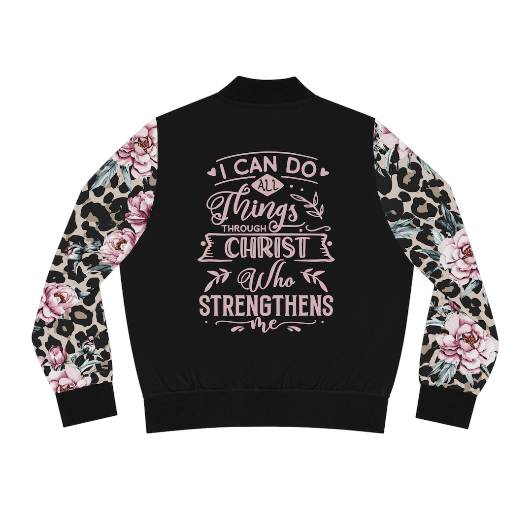 Christian Bomber Jacket, in Christ Jacket for Women, Floral Bible Verse ...