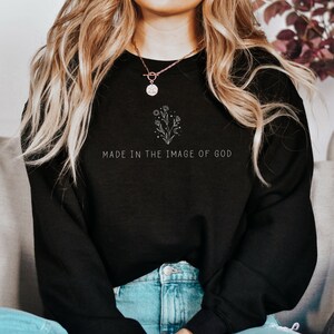 Made in God's Image Sweatshirt: Trendy Christian Crewneck - Etsy