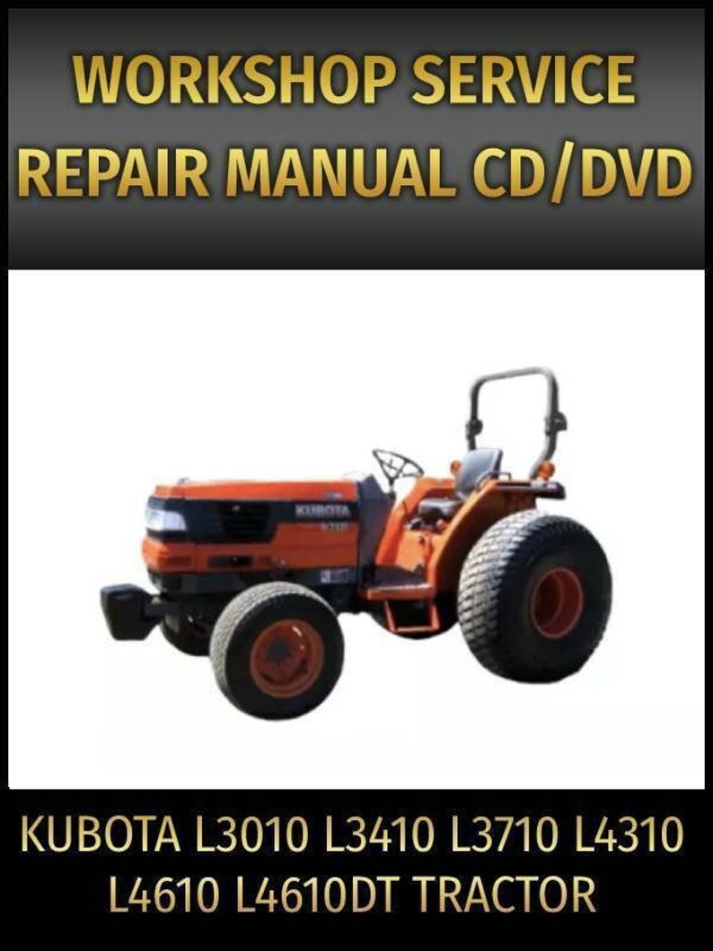 Kubota L3010 L3410 L3710 L4310 L4610 L4610DT Tractor Service - Etsy