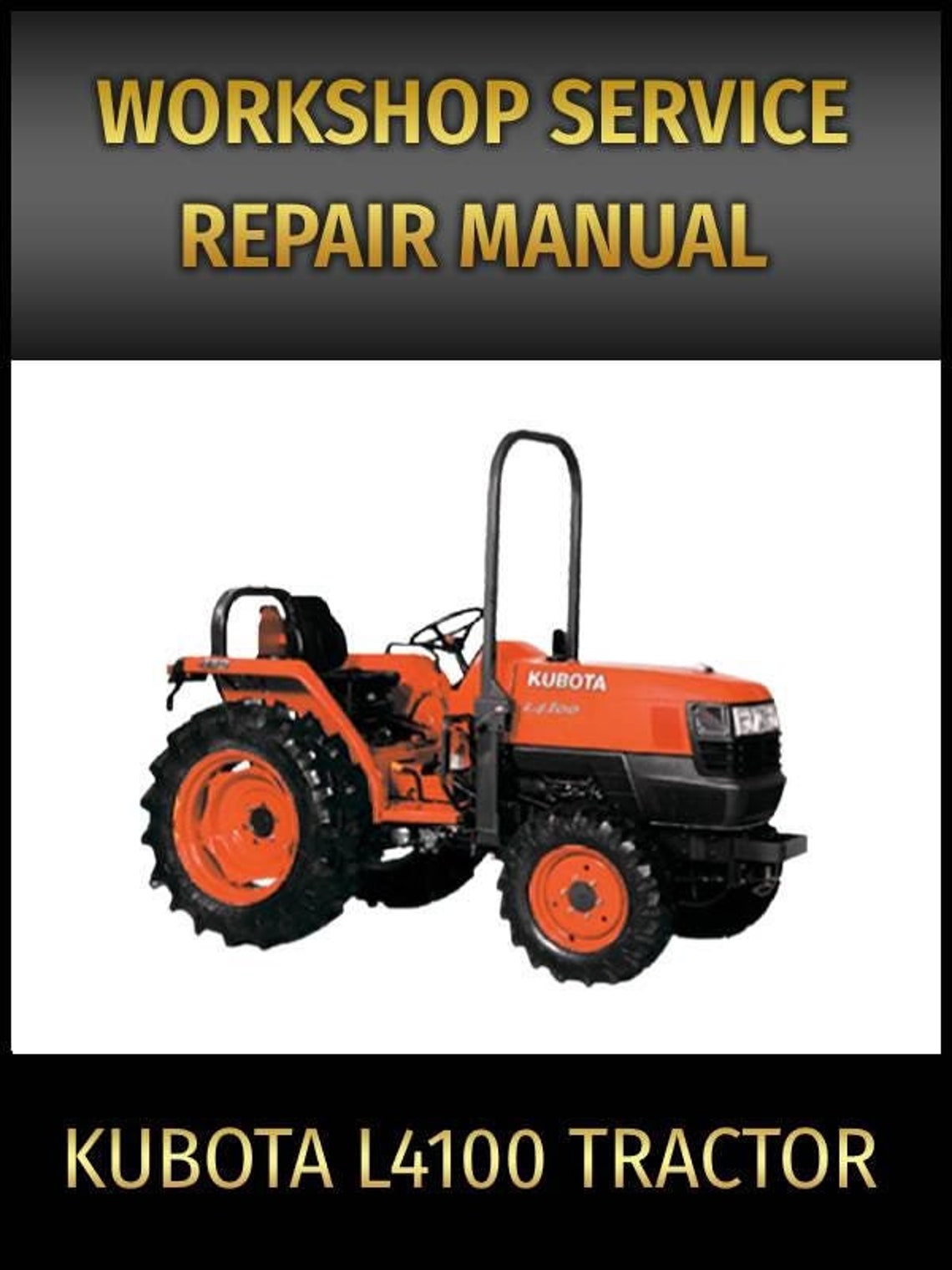 Kubota L4100 Tractor Service Repair Manual Pdf in Zip Download-pdf ...
