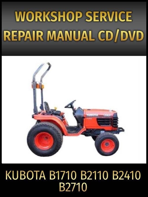 Kubota B1710 B2110 B2410 B2710 Tractor Service Repair Manual - Etsy