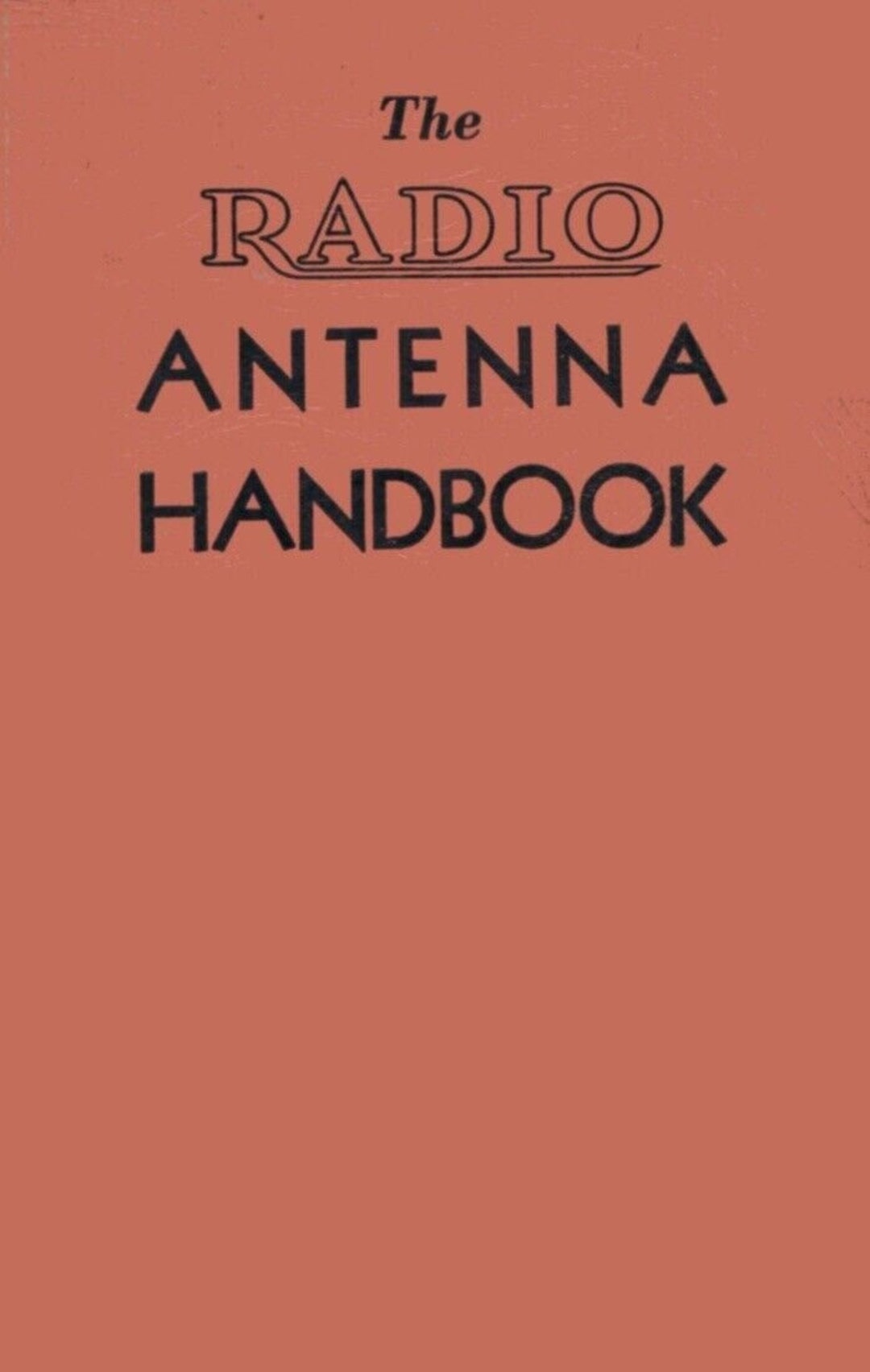 The Radio Antenna Handbook 1936 Pdf in Zip Download-antenna ...