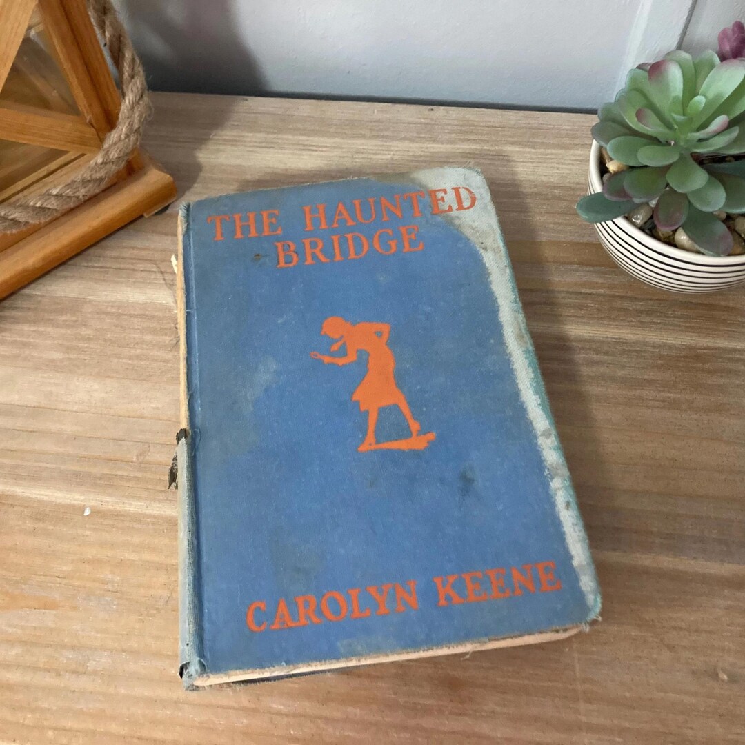 Nancy Drew the Haunted Bridge by Carolyn Keene | Published by Grosset ...