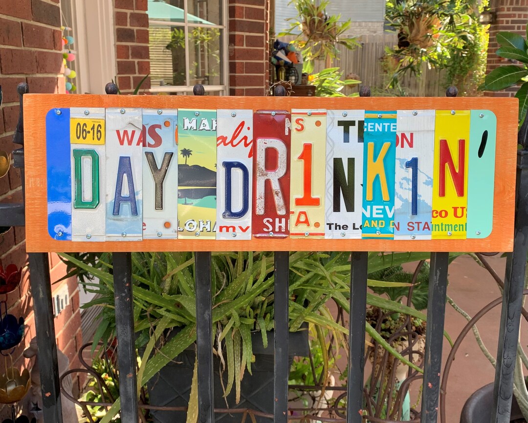 DAY DRINKIN' Custom License Plate Sign / Mothers Day - Etsy