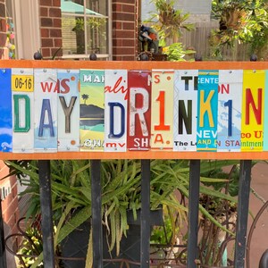 DAY DRINKIN' - Custom License Plate Sign / Mothers Day, Beer Lover, Bar ...