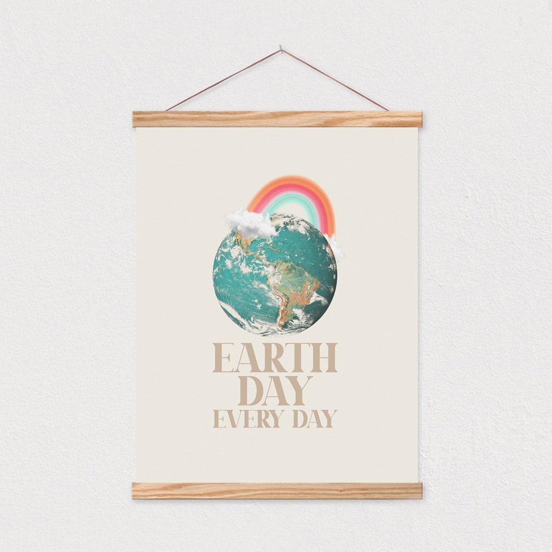 Earth Day Every Day - Planet Earth Neutral Art - Earth Quote Ecology ...