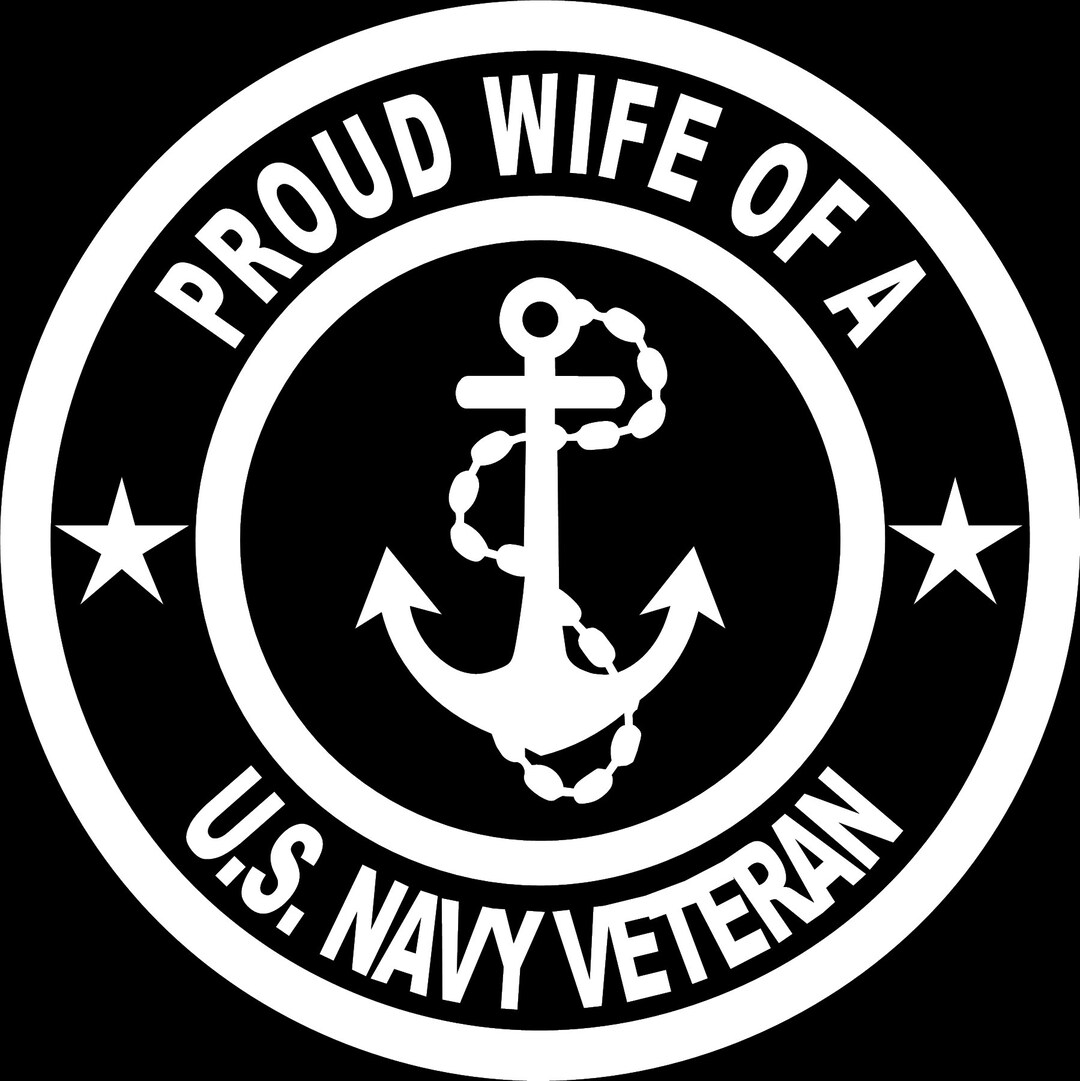 Proud Wife of a U.S. Navy Veteran Die Cut Vinyl Decal Bumper Sticker - Etsy