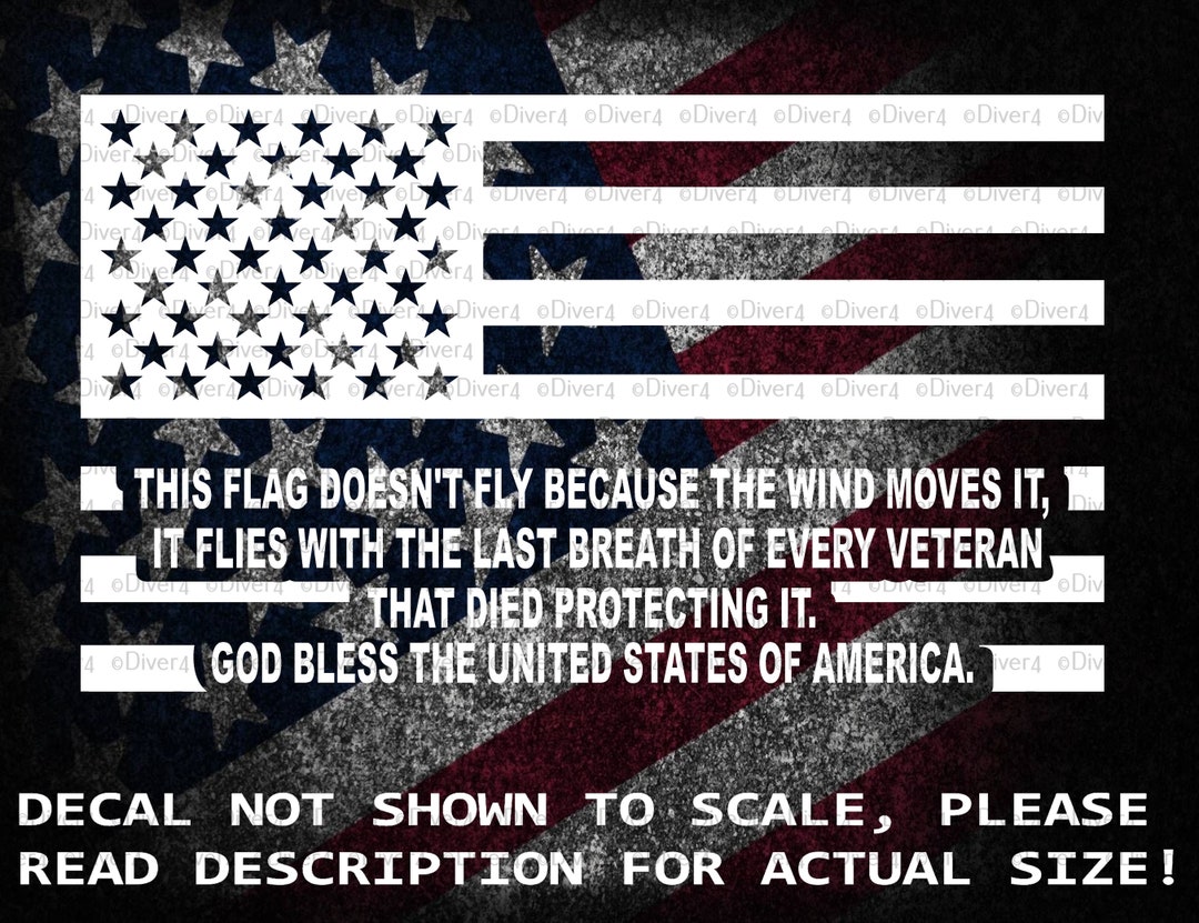This Flag Doesnt Fly Because the Wind Moves It Veteran Car Van Truck ...