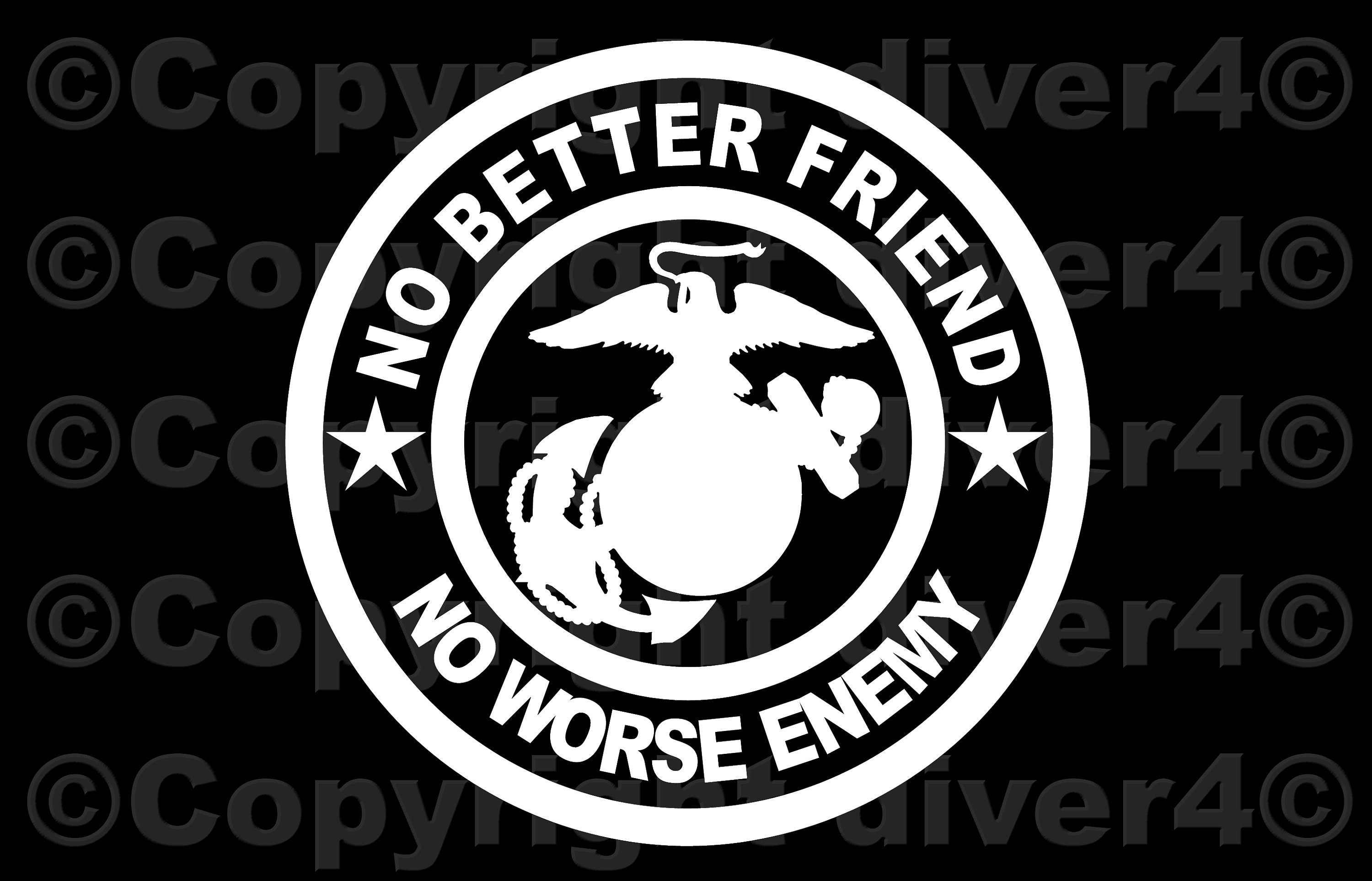 Round USMC Marine Corps EGA No Better Friend No Worse Enemy Truck Van ...