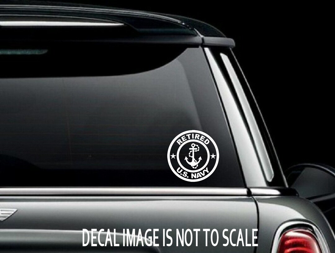 Round 6 Retired US Navy Car Truck Van Window or Bumper Sticker Vinyl ...