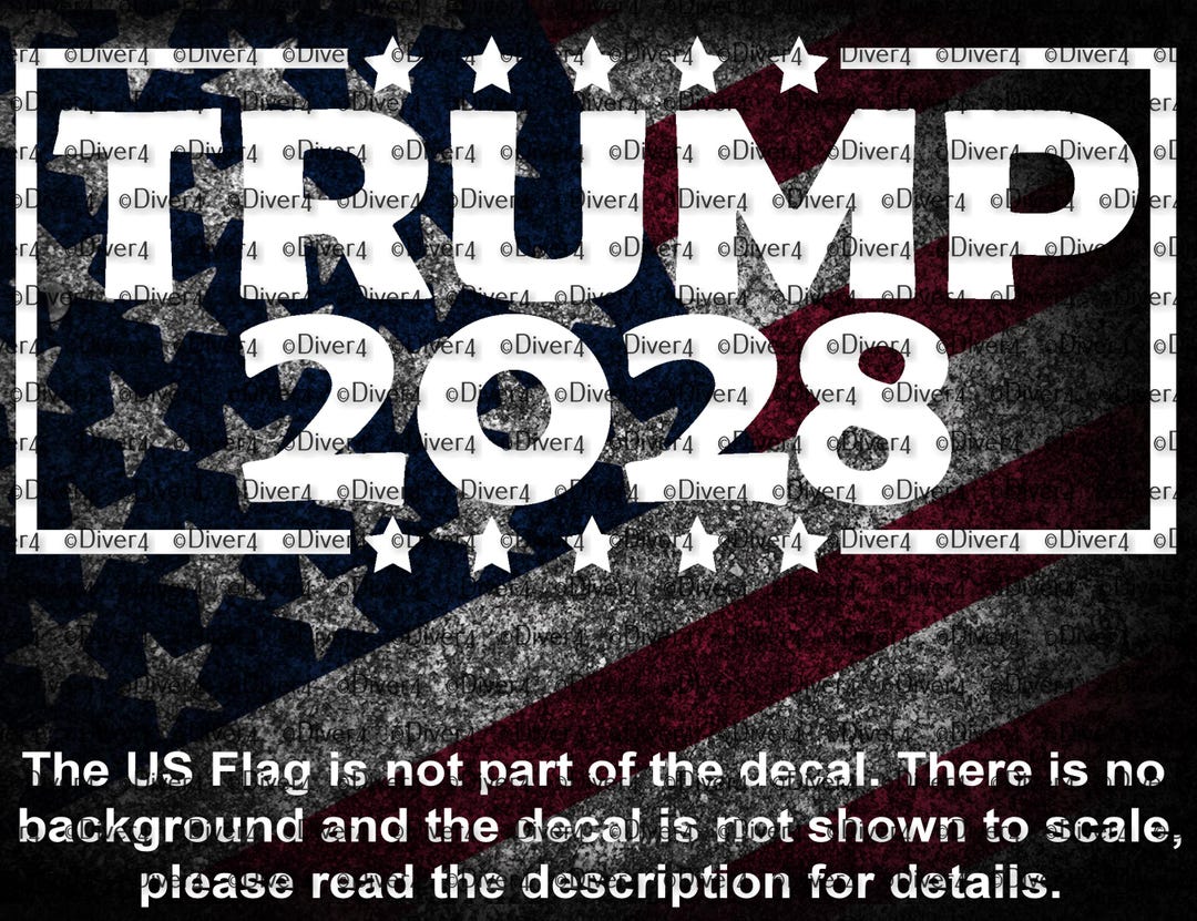 Trump 2028 Car Van Truck Cut Vinyl Decal US Made and Sold MAGA - Etsy