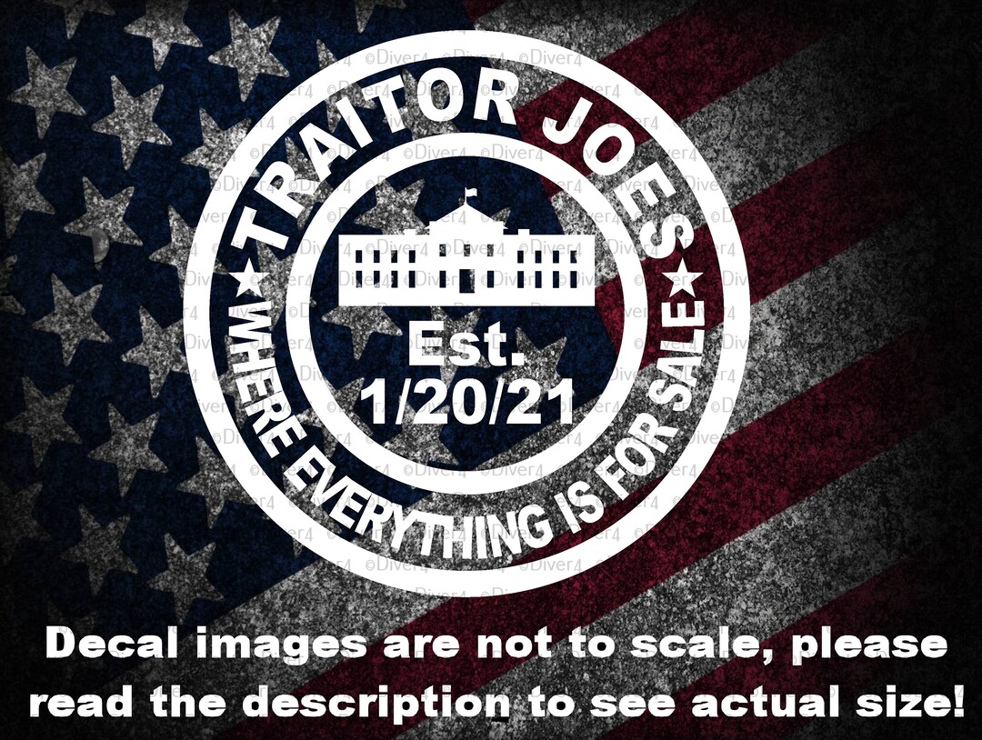 Traitor Joes Where Everything is for Sale Car Truck Van Window Decal ...