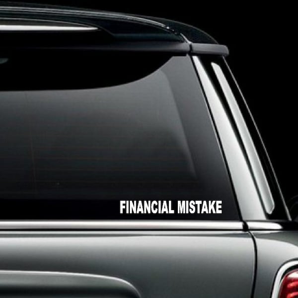 Financial Mistake Car Sticker - Etsy