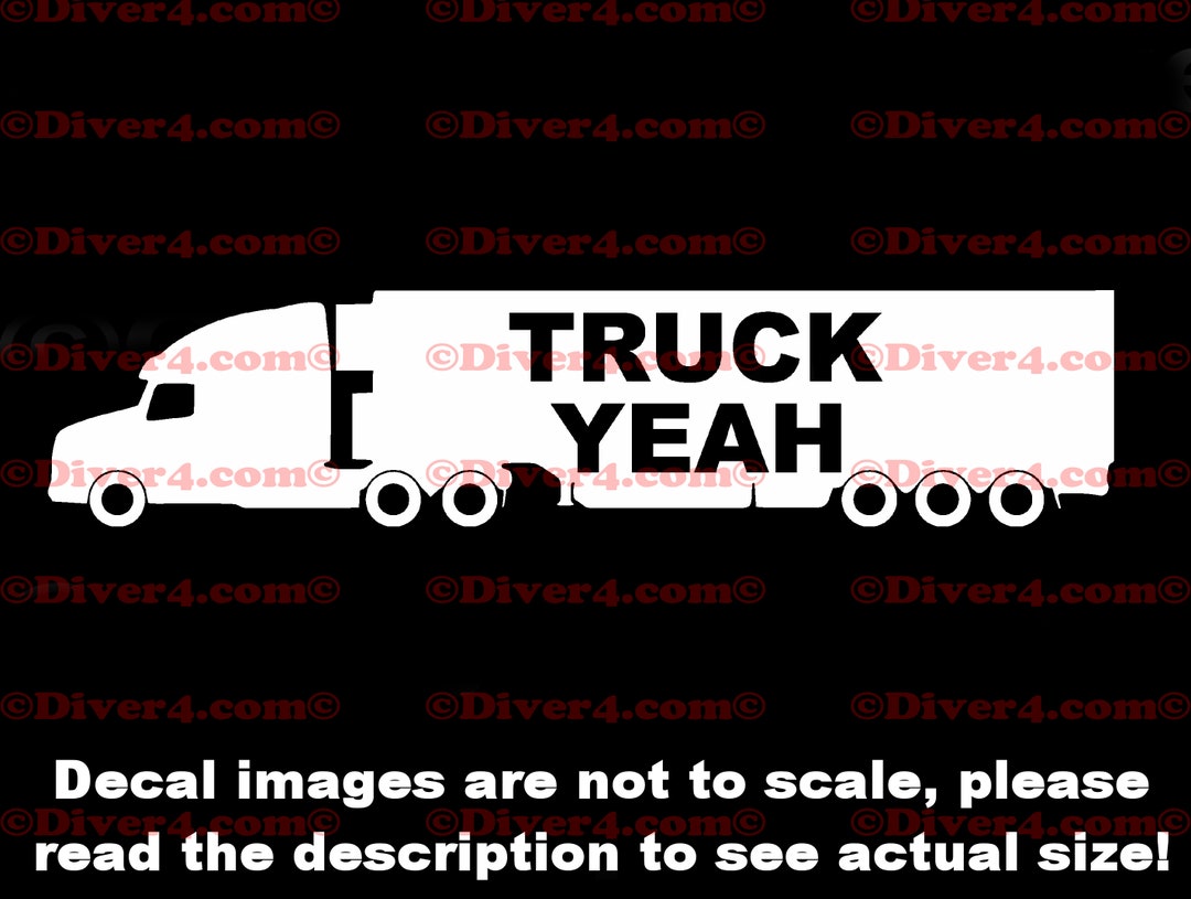 Truck Yeah 18 Wheeler Big Rig Silhouette Truck Van Window Decal or ...