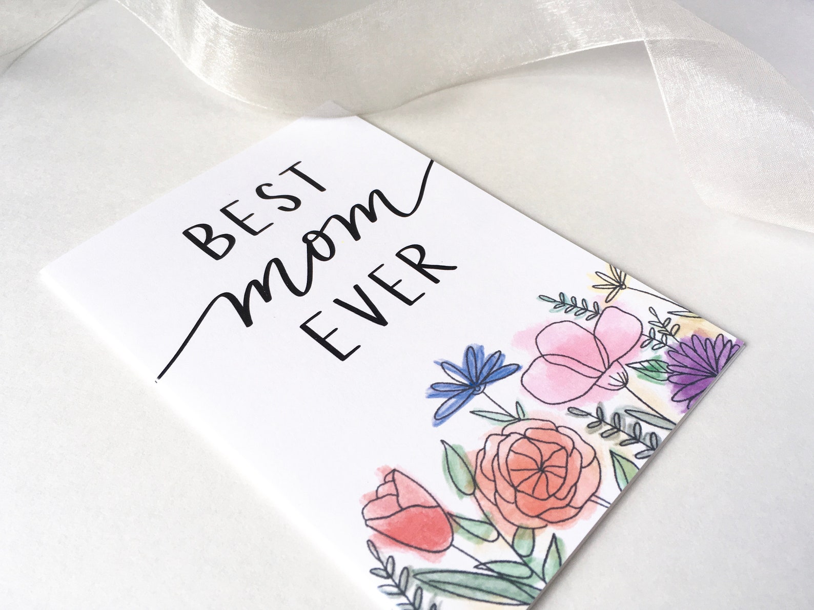 Printable Best Mom Ever Card - Watercolor Flowers, Happy Mother's Day ...