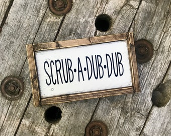 Scrub a dub dub sign | Etsy