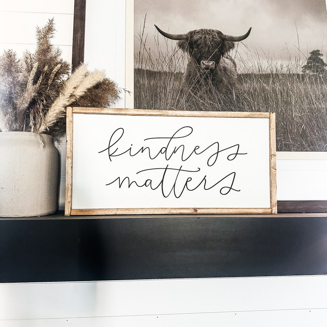 IN STOCK Kindness Matters Wood Sign Kindness Wood Sign Kids Room Sign ...