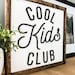 IN STOCK Cool Kids Club Wood Sign Wooden Sign Kids Room Kids Room Decor ...