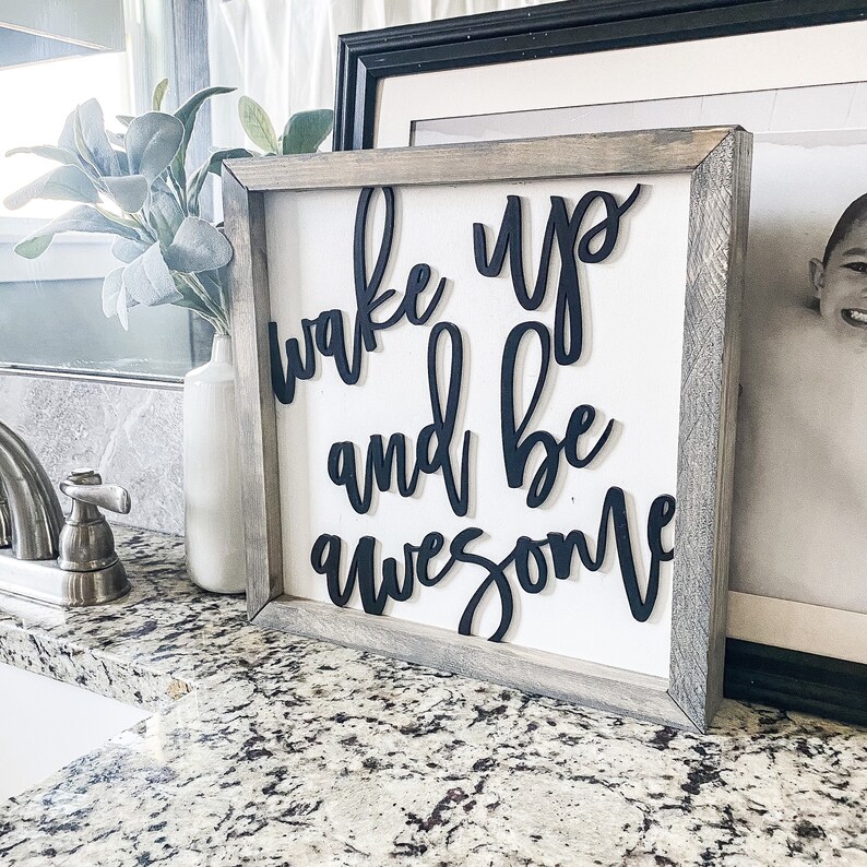 Wake up and Be Awesome Sign Kids Quotes Kids Art - Etsy