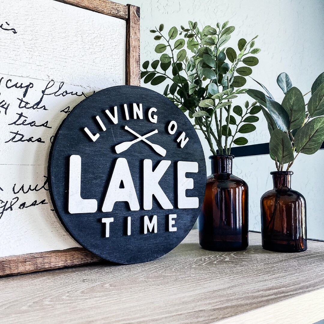 Living on Lake Time 3D Wooden Sign | Handmade Lake House Decor - Etsy