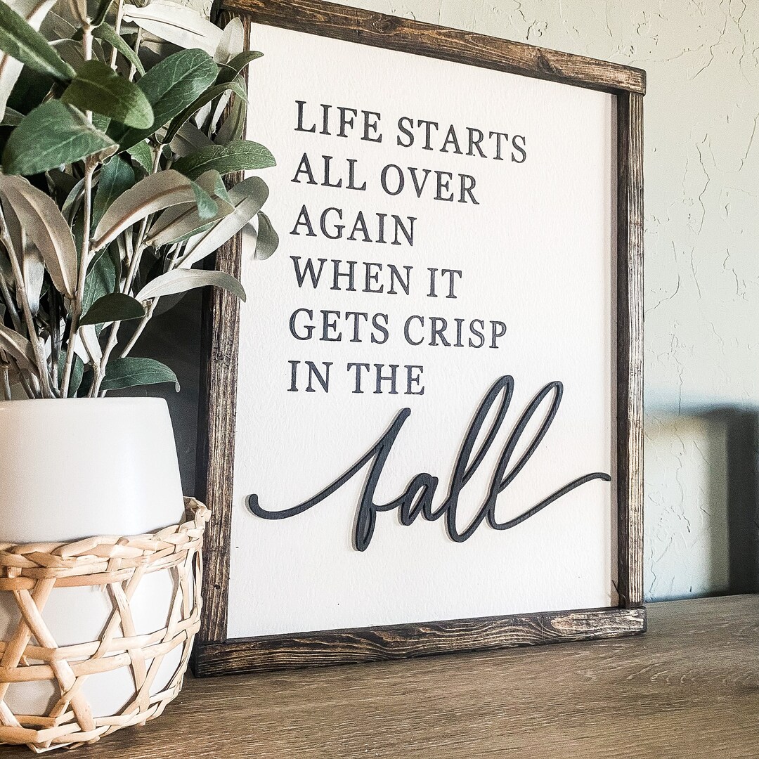 Life Starts All Over Again When It Gets Crisp in the Fall Laser 3D Wood ...