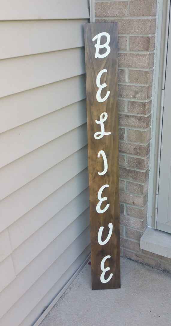 BELIEVE Wooden Sign Wooden Believe Sign Believe Front Porch | Etsy