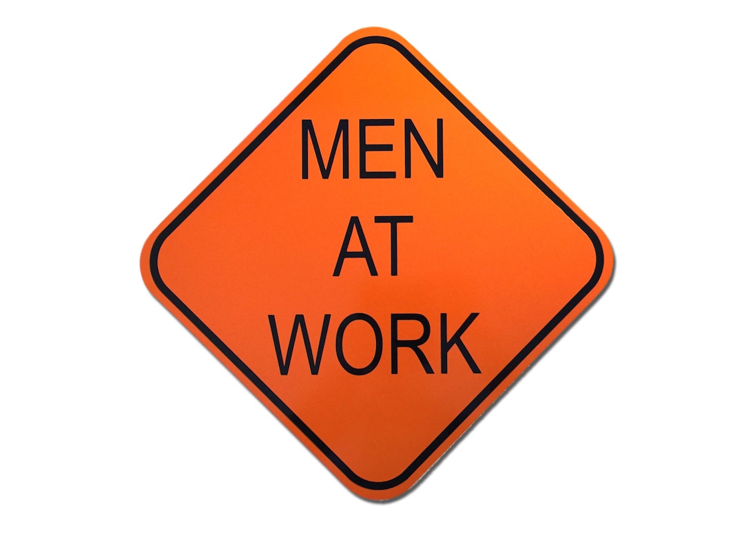Reflective "men at Work" Sign 12" - Etsy