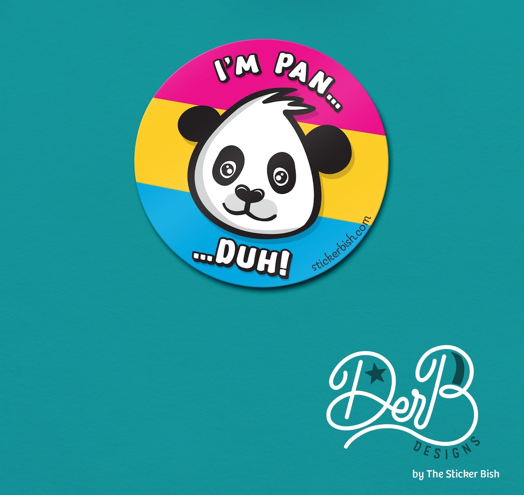 I'm Pan...duh Pansexual Pride Panda Laminated Vinyl Sticker - Etsy