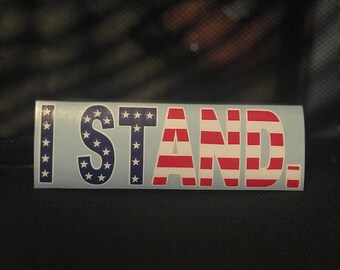 I Stand. American Flag Vinyl Decal | Etsy
