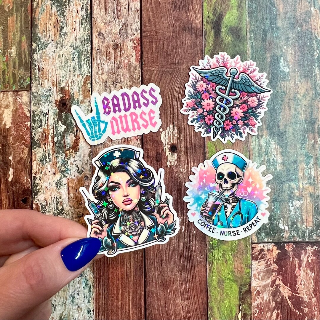 Badass Nurse Stickers Set of 4 * Peel and Stick * | Holographic ...