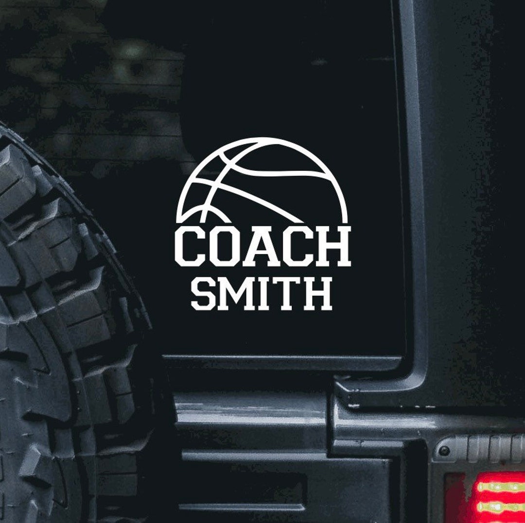Custom Name Basketball Coach Vinyl Decal Sticker Many Sizes and Colors ...