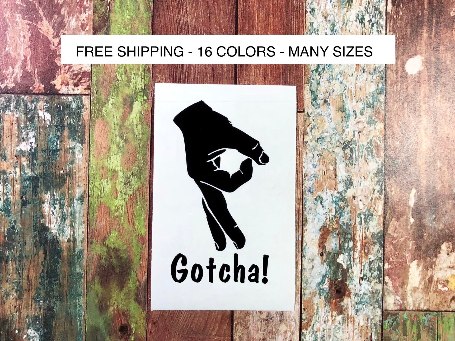 Gotcha Hand Circle Game Vinyl Decal Sticker Made You Look | Etsy
