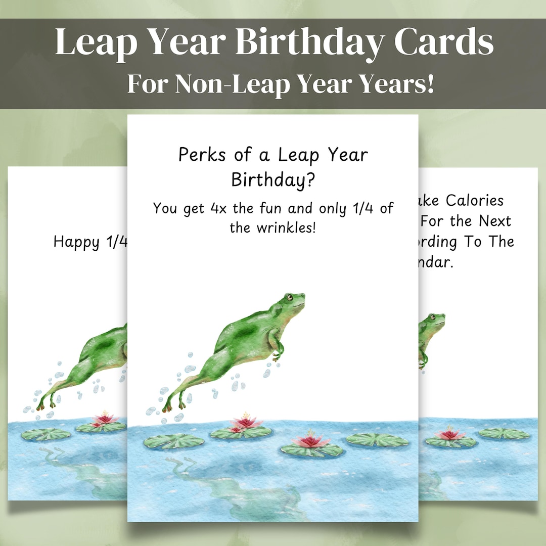 Leap Year Birthday Cards - Digital Download | Printable Funny Birthday ...