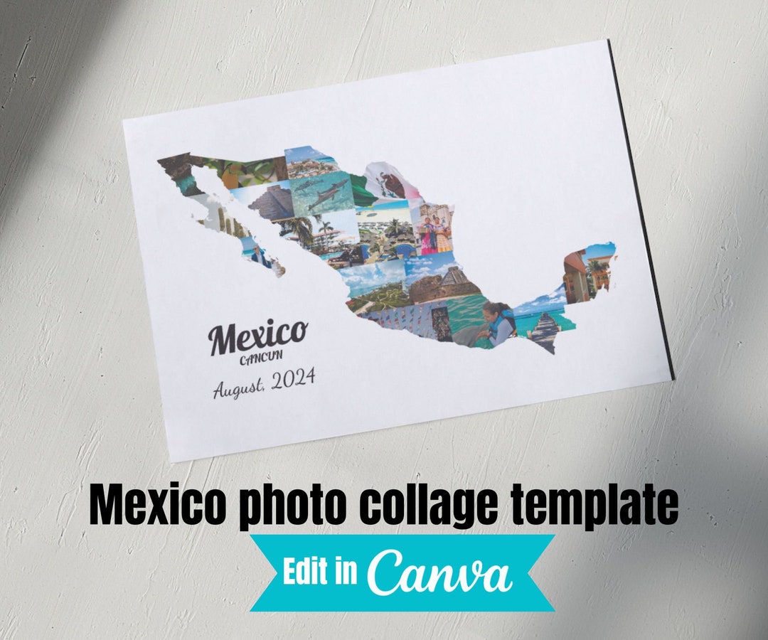 Mexico Map Photo Collage Template, Honeymoon Gift (DIY Printable) - Etsy