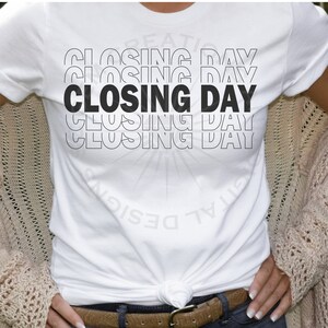 Realtor SVG, Closing Day Svg, Realtor Shirt Design, Real Estate Png ...