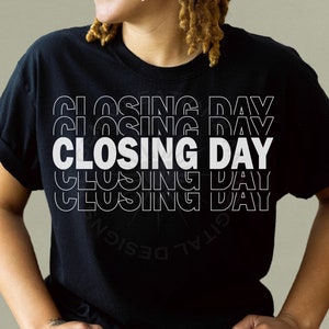Realtor SVG, Closing Day Svg, Realtor Shirt Design, Real Estate Png ...