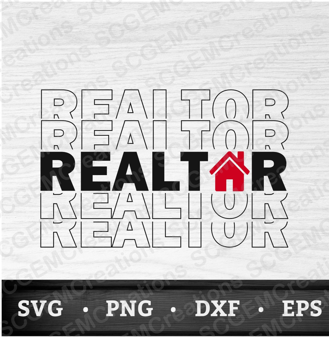Realtor Shirt SVG Instant Download, Realtor Stacked Graphic, Real ...