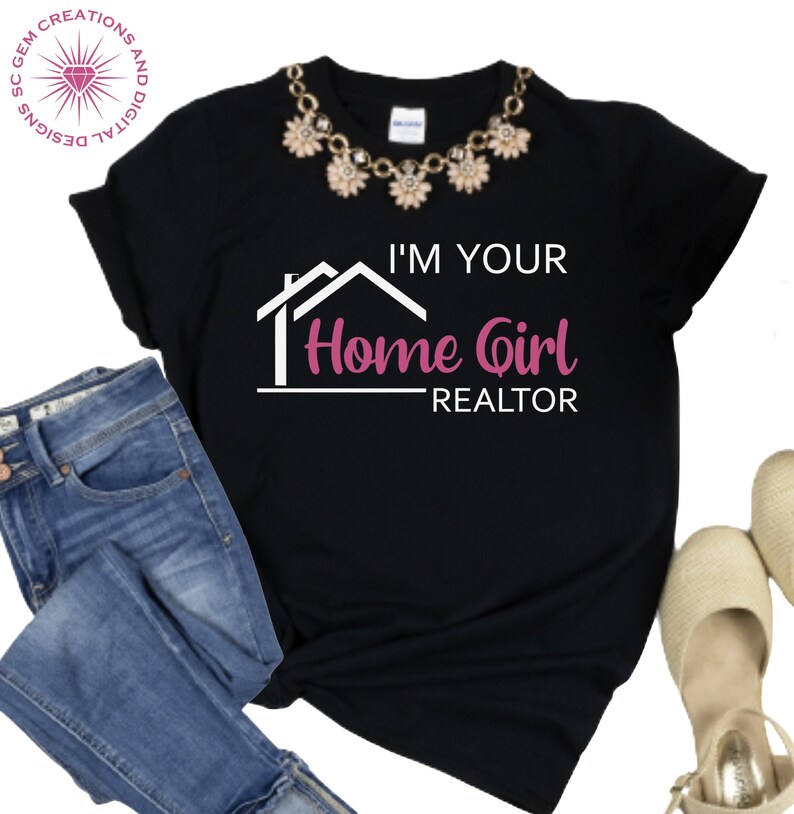 I’m Your Home Girl SVG, Realtor SVG, Real Estate Svg, Real Estate Agent ...