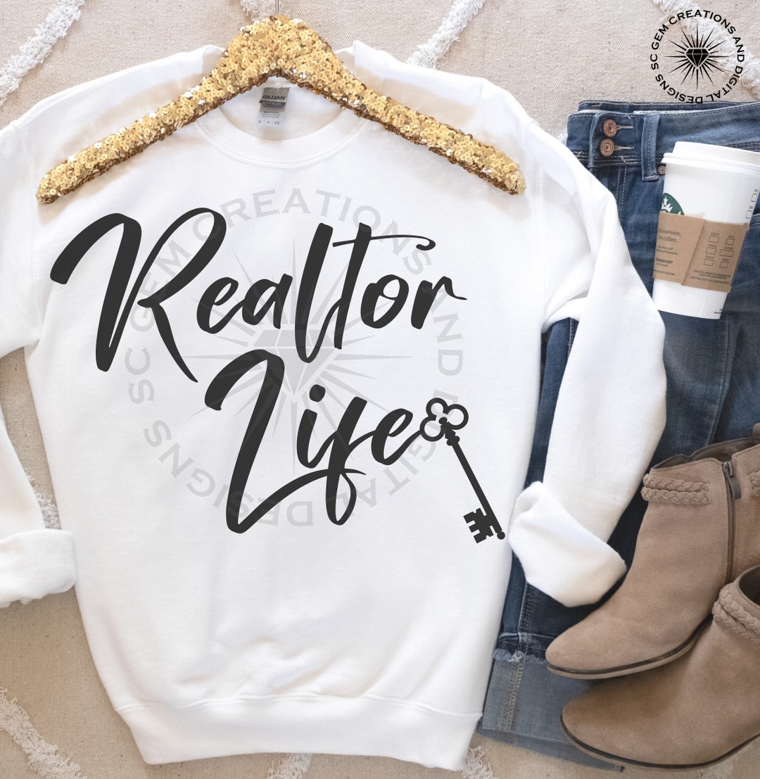 Realtor SVG, Realtor Life Graphic Svg Instant Download, Realtor Quote ...