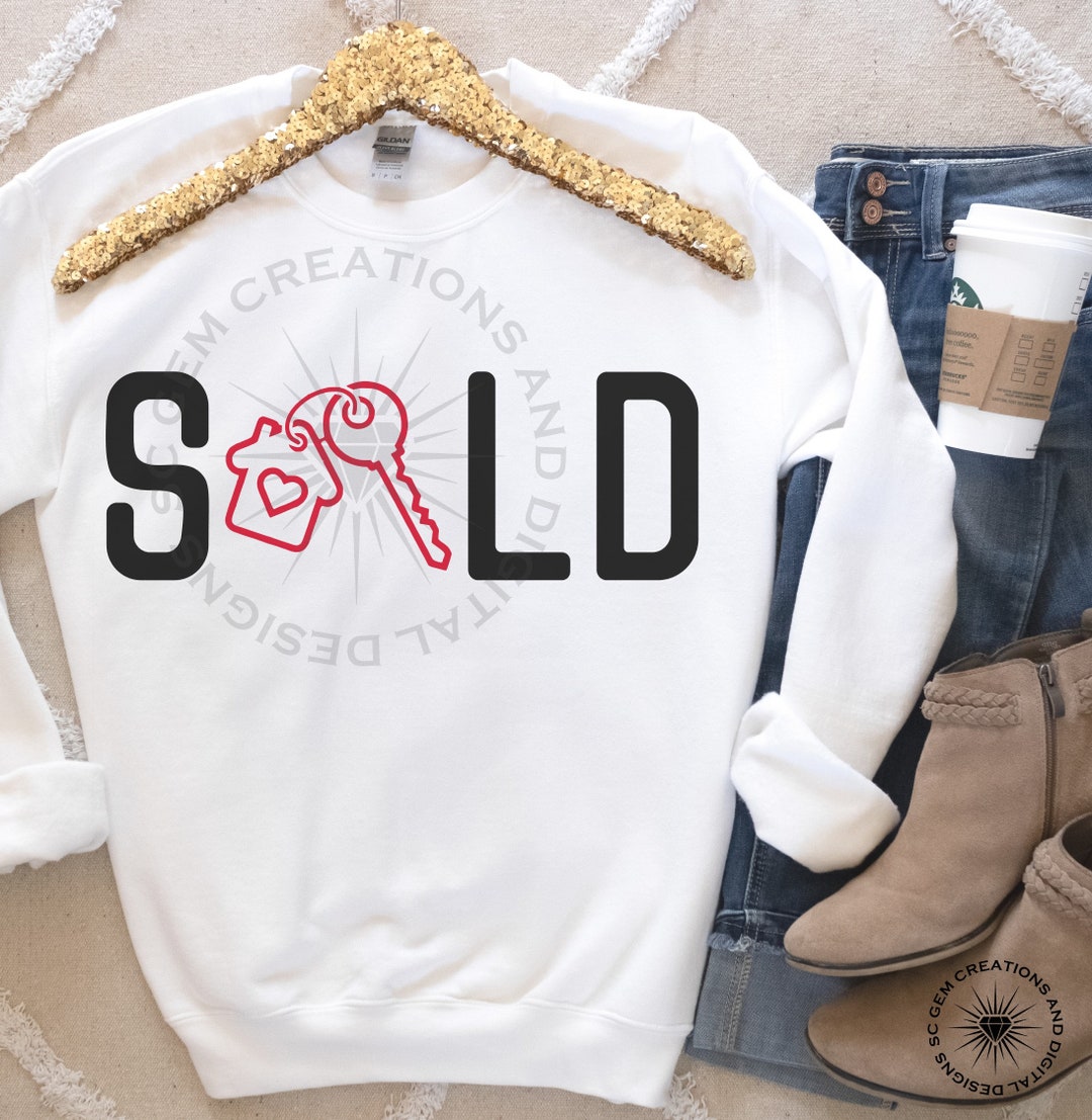 Sold SVG, Real Estate Sold Svg, House Keychain Svg, Realtor Shirt ...