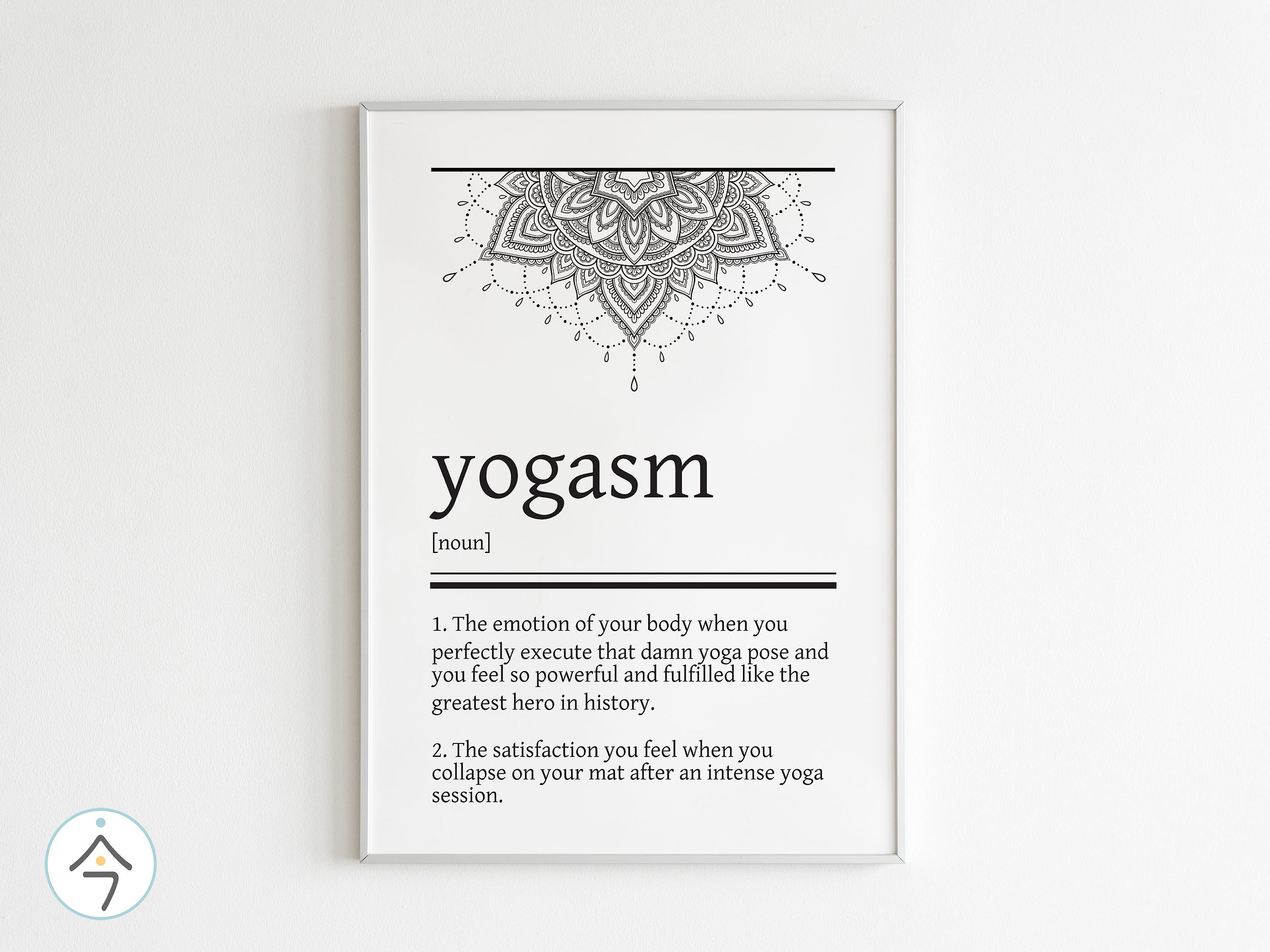 Yogasm Definition Printable With Mandala Illustration Wall Decoration ...