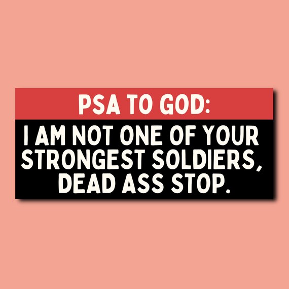 PSA to God Bumper Sticker | Etsy
