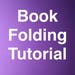 Book Folding Tutorial Booklet - How to - Guide - Instructions - Getting ...